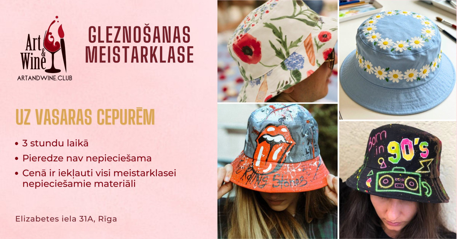 Art and Wine radošā meistarklase: Gleznošana uz vasaras cepurēm ...